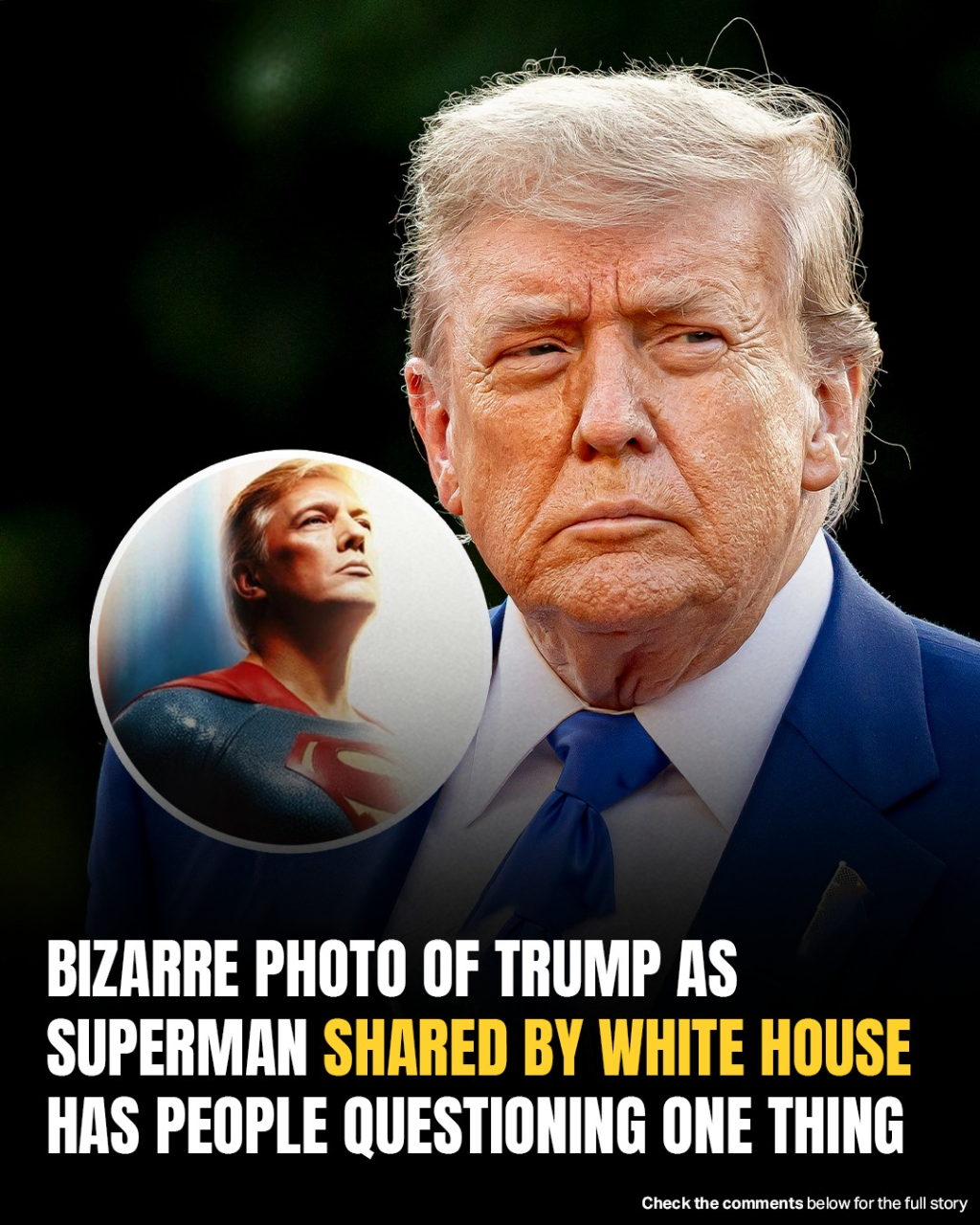White House Sparks Outrage With ‘Superman Trump’ Image - HORIZON VIBE